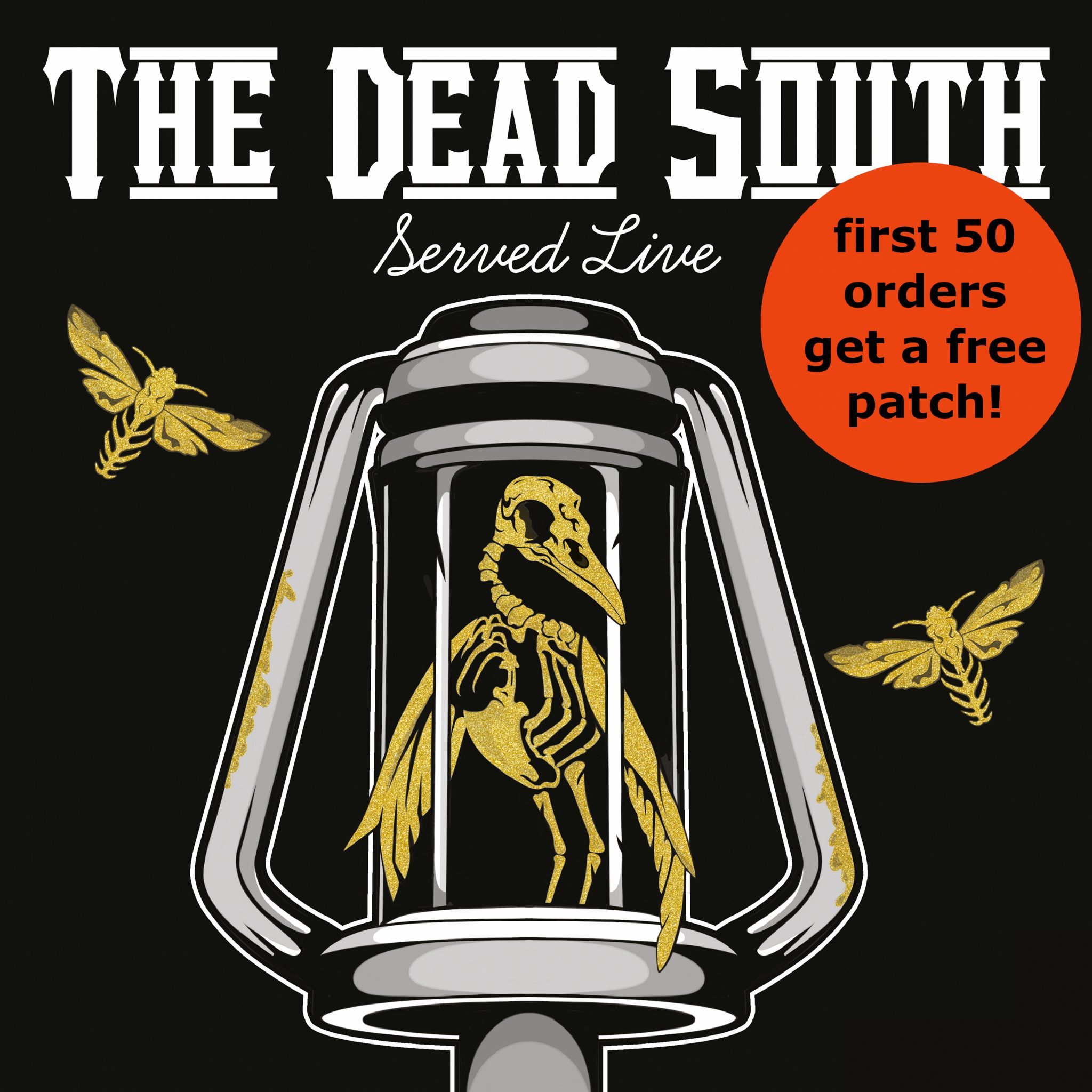 THE DEAD SOUTH "SERVED LIVE": PREORDER THEIR DOULBE LIVE ALBUM NOW! - DevilDuck Records